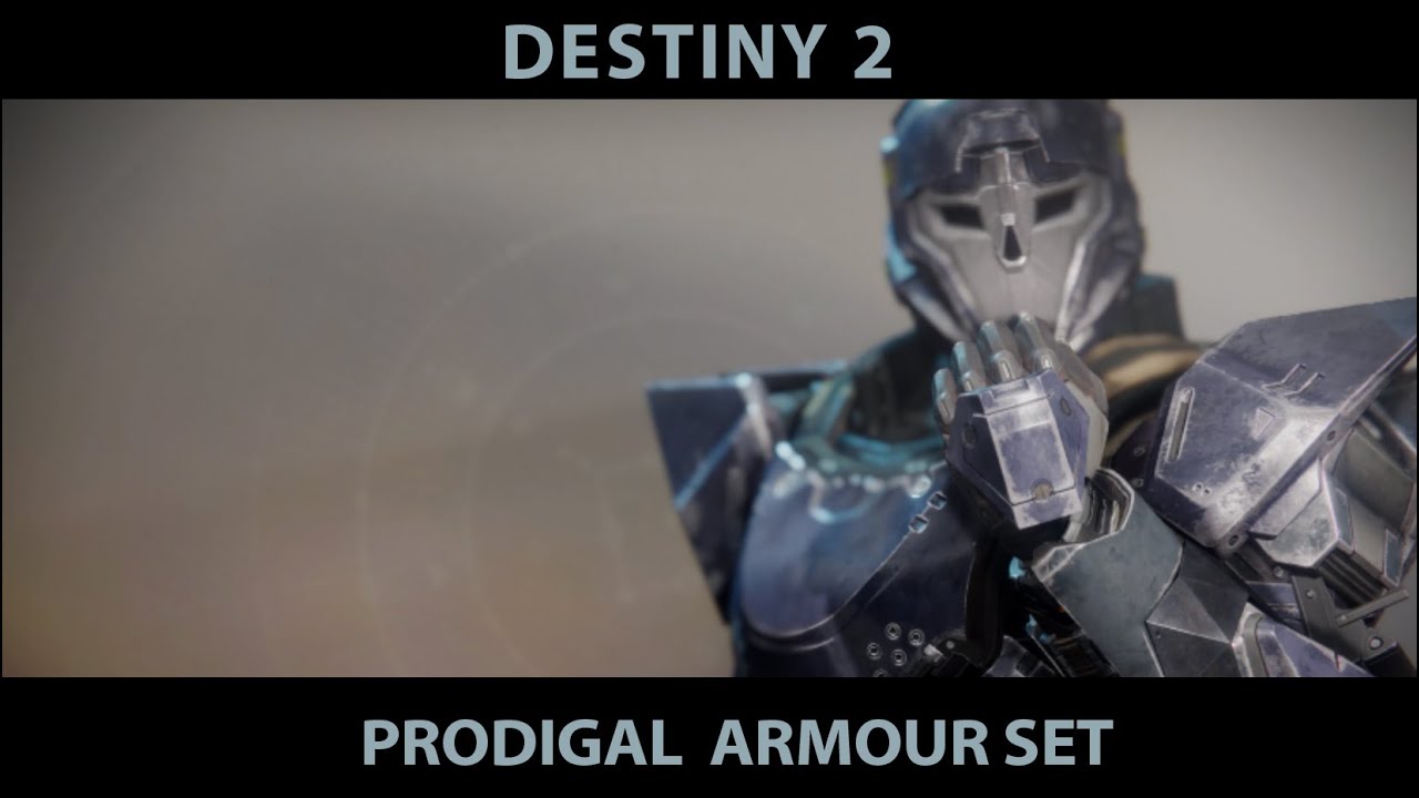 Destiny 2 Forsaken. Prodigal Armour Set - Hunter Armour. - YouTube