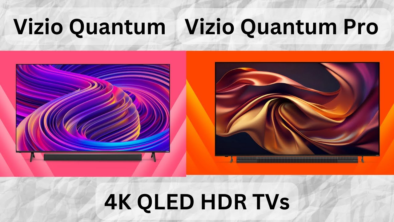 Vizio Quantum and Quantum Pro QLED 4K TVs - Overview | What Do They ...