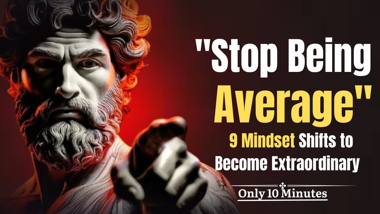 Stop Being Average"💥9 Mindset Shifts to Become Extraordinary ...