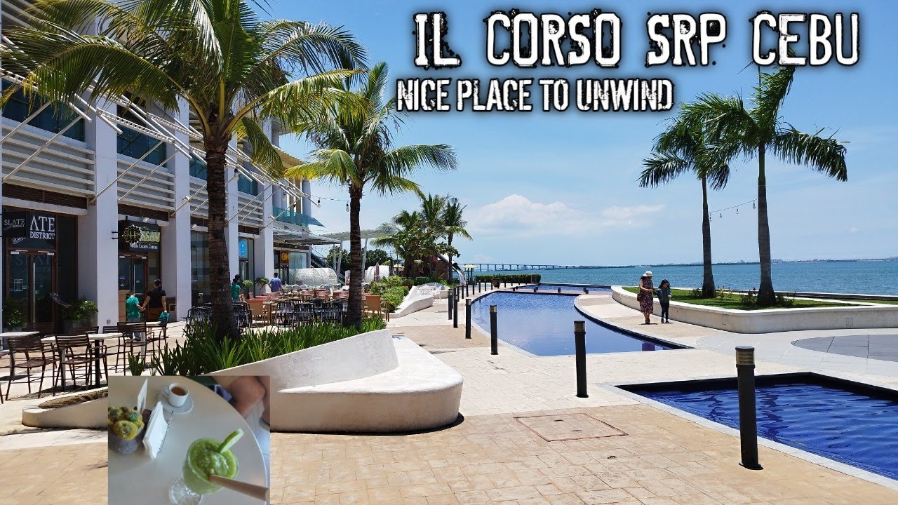 IL CORSO SRP CEBU... WEEKEND STROLL... - YouTube