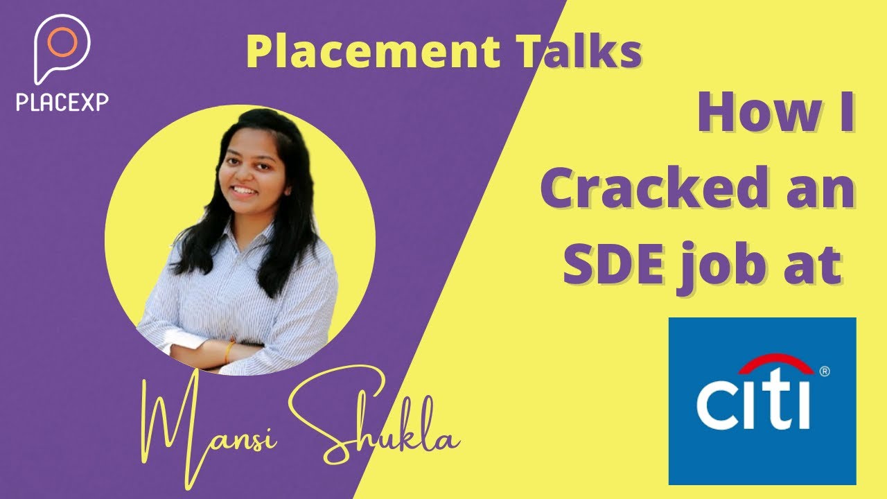 EP 12: Placement Talks: Citi Interview Experience ft. Mansi || CSE || VIT Vellore || PlaceXP ...