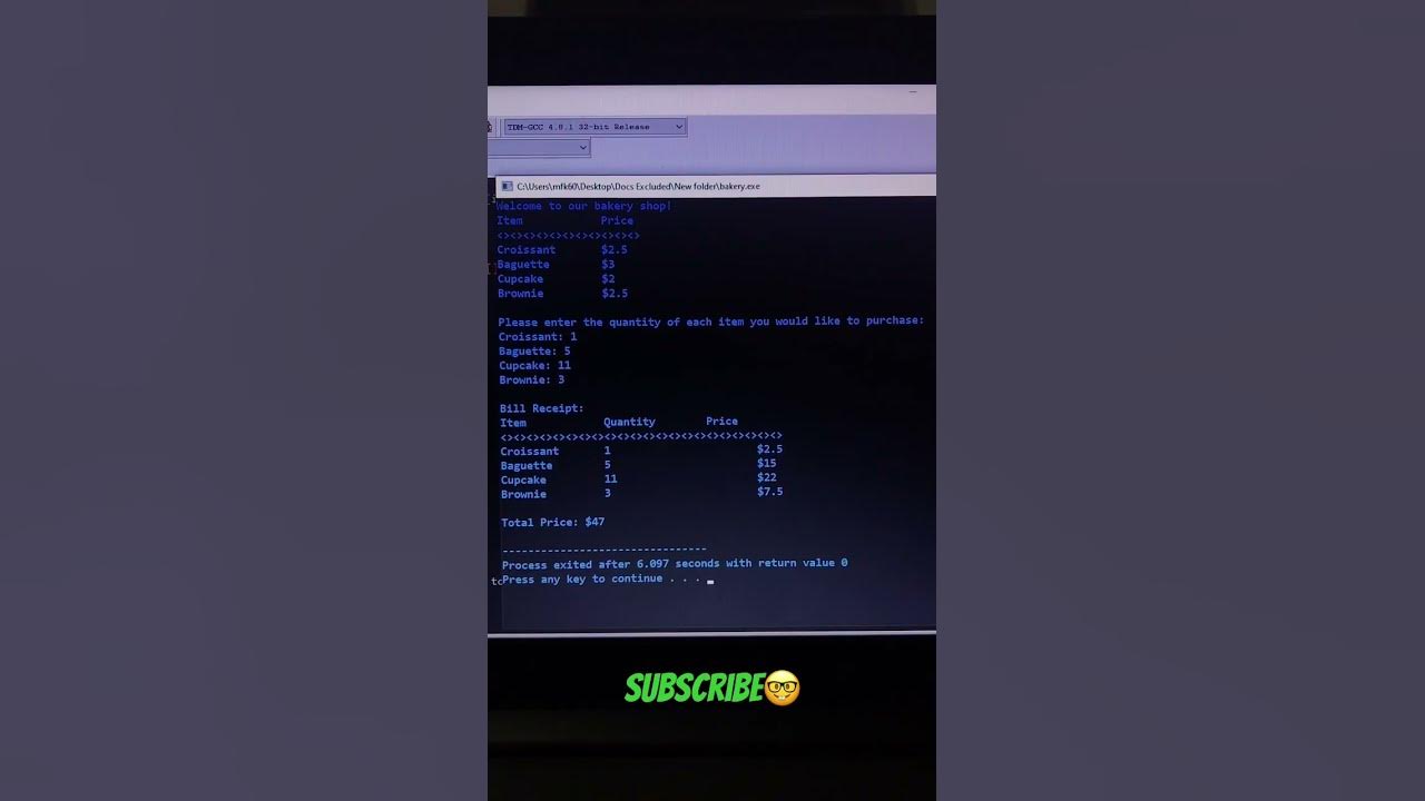Bakery Bill In C Ide Dev C Cppprogramming Codingtime Codinglife Youtube