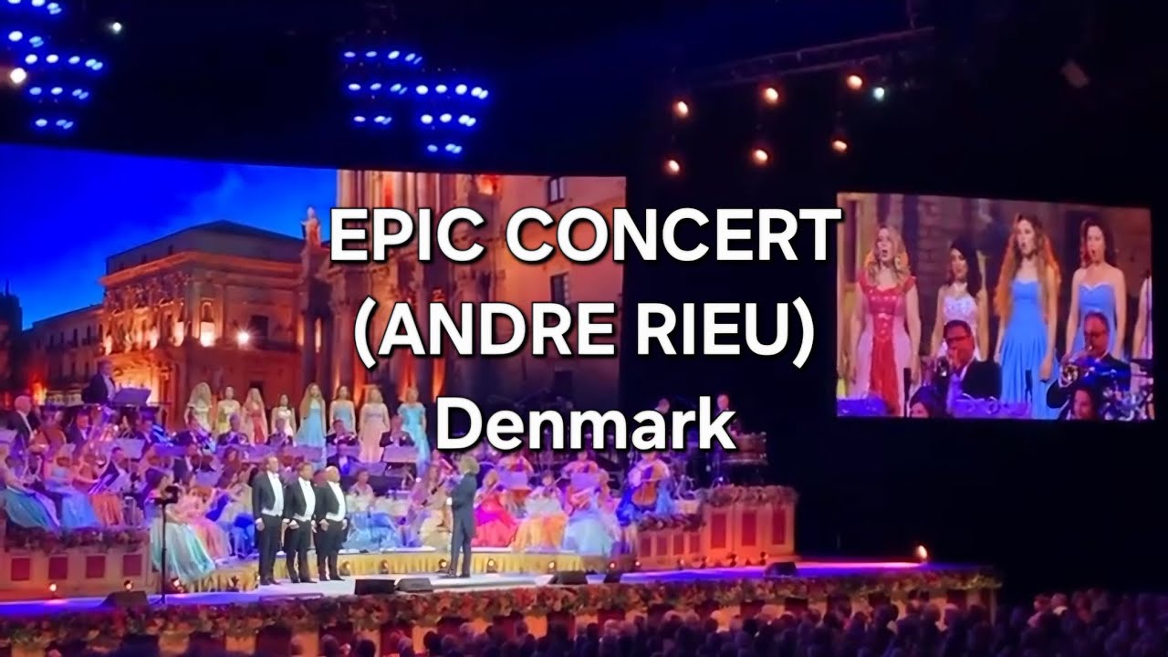 EPIC CONCERT (ANDRE RIEU) Denmark ️ #concert #andrérieu #royalarena # ...
