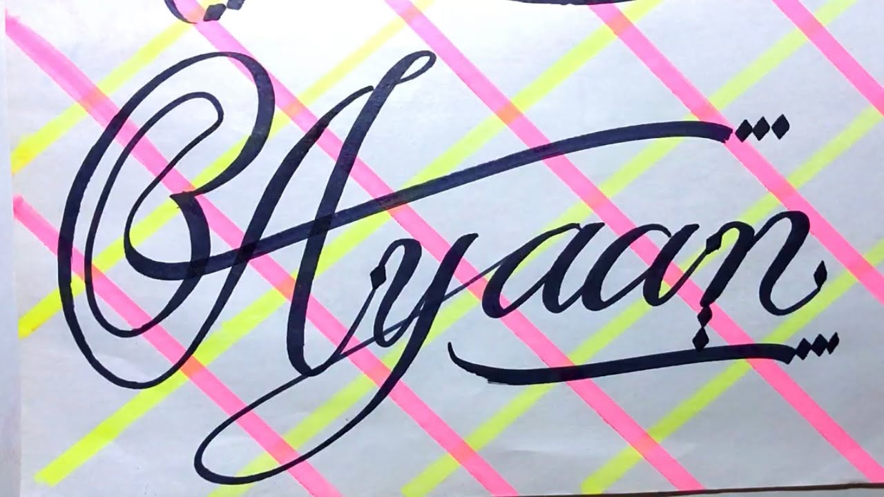 Ayaan Name Signature Calligraphy Status | How to Cursive write with cut Marker #ayaan @ayaan ...