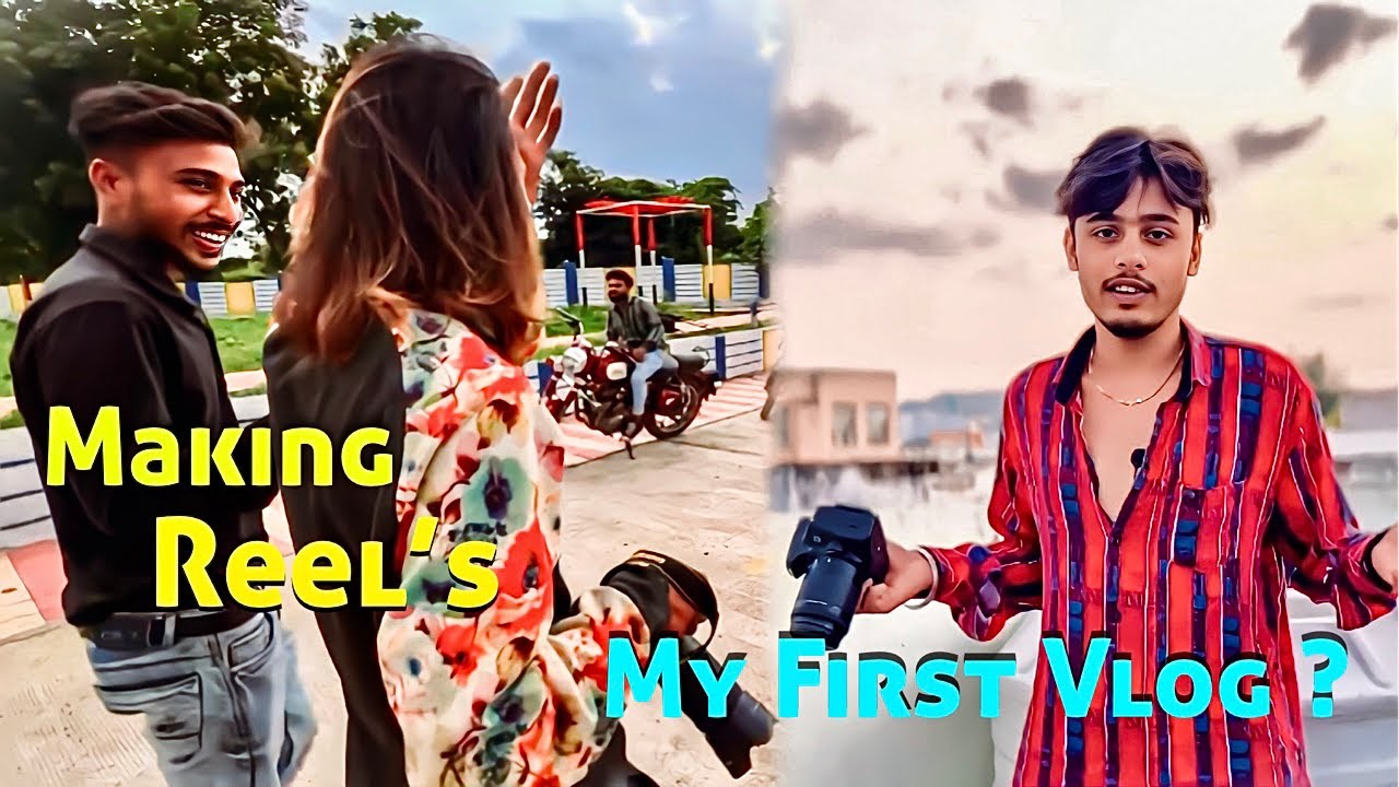 My First Vlog 😄 | Reels Making 🎥 | Kasim sheikh vlog’s - YouTube