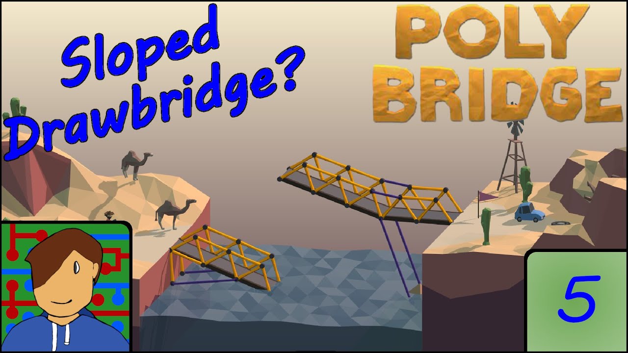 Drawbridge on a slope!? | Poly Bridge | Episode 5 - YouTube
