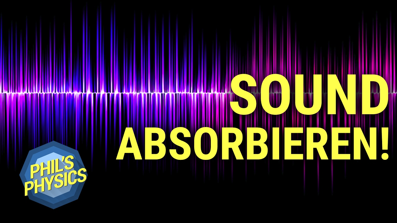 DIY Sound-Absorber: Bau dir dein Profi-Tonstudio | Phil's Physics - YouTube