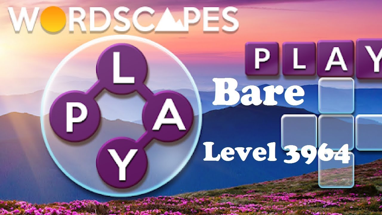 Wordscapes Level 3964 - YouTube