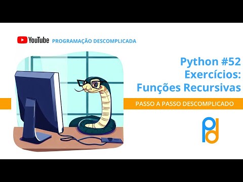 Python | Aula 52 – Exercícios: Função Recursiva - YouTube