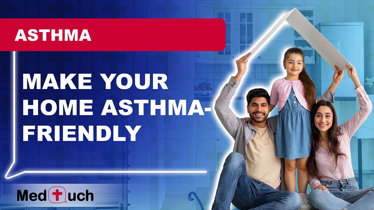 How to make your home asthma-friendly? - YouTube