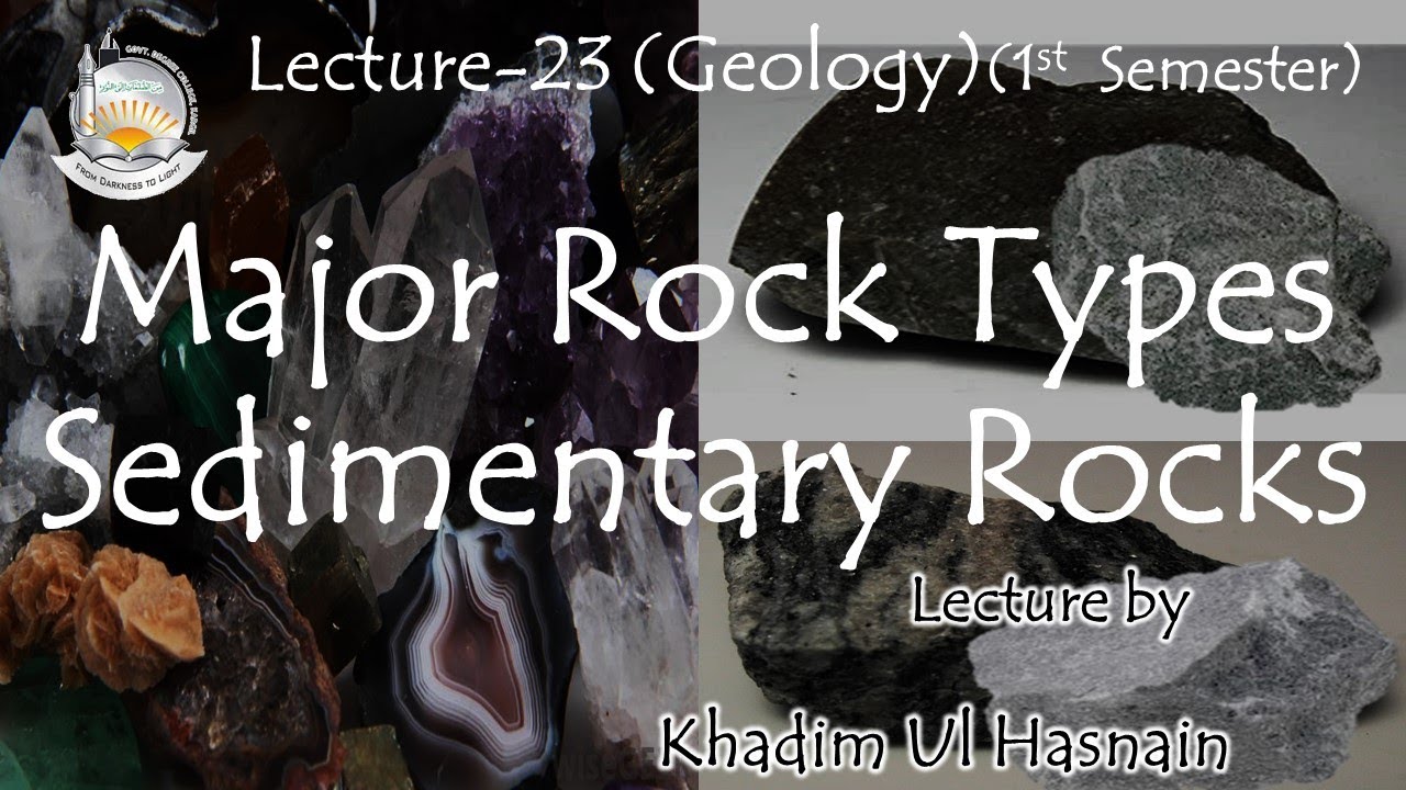 Sedimentary Rock Lecture 23, 1st Sem Geology - YouTube