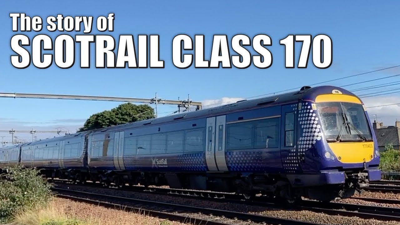 🏴󠁧󠁢󠁳󠁣󠁴󠁿 The story of the Scotrail Class 170 DMU Turbostar | Train Documentary - YouTube