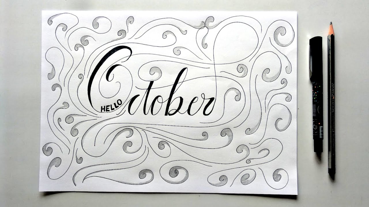October calligraphy with me...#handlettering #lettering #art #monthname ...