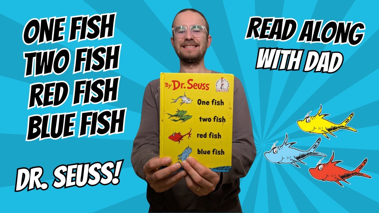 One Fish Two Fish Red Fish Blue Fish Read Aloud Story - YouTube