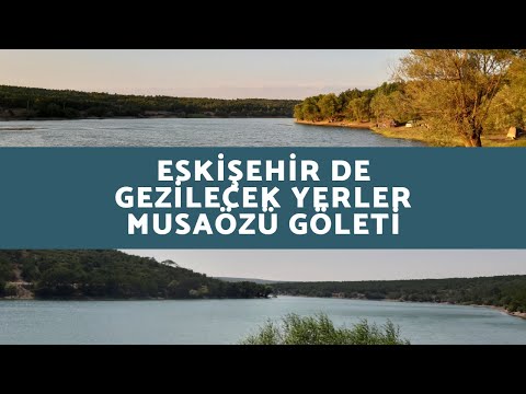 Cimcime Ela Eskişehir de Gezilecek Yerler - Musaözü Göletinde Eğlenceli zaman geçirdi Gezi Vlogu