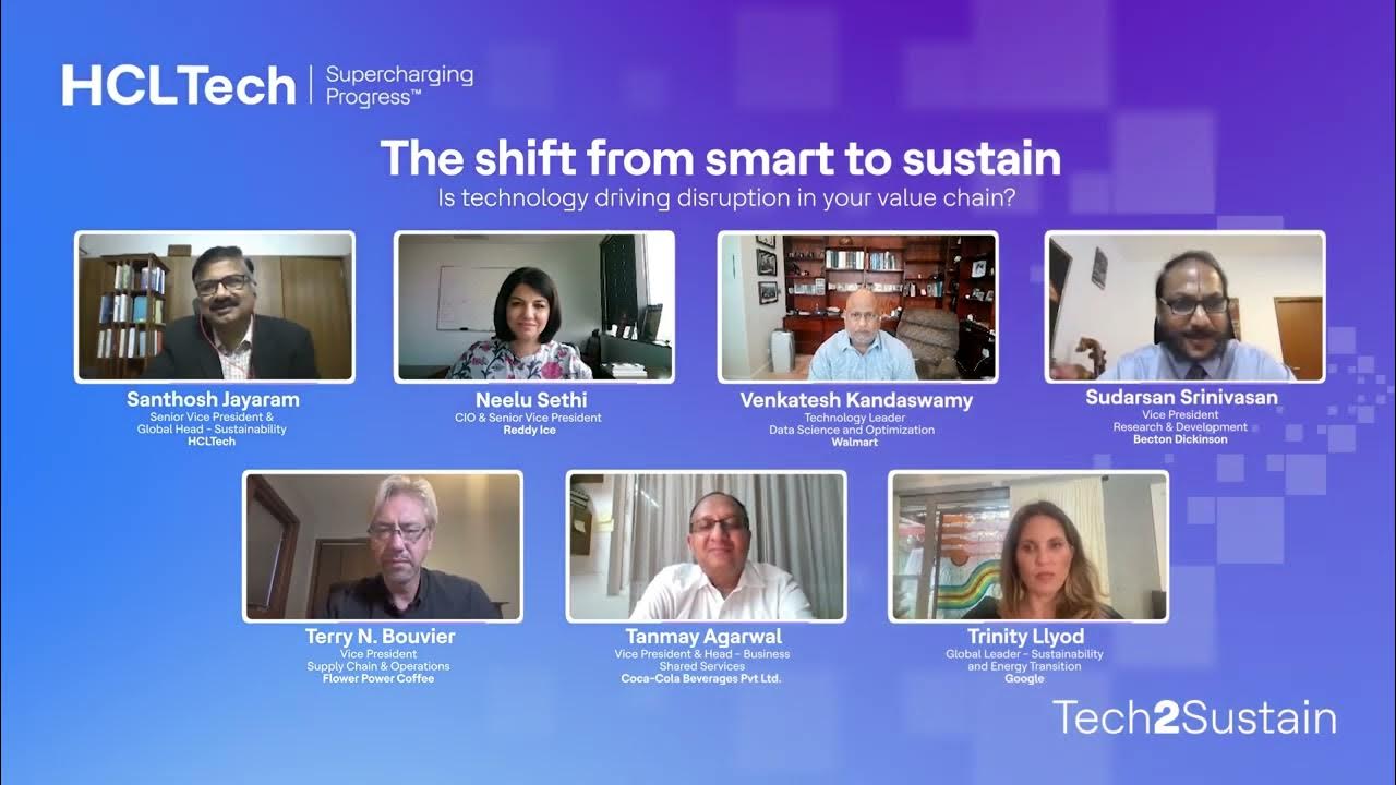 HCLTech #Tech2Sustain session 4, Ep5: Message for the global leaders around sustainable ...