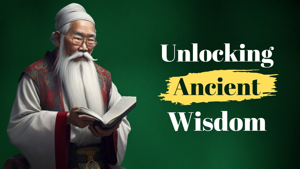 Unlocking Ancient Wisdom: Inspiring Chinese Quotes and Proverbs - YouTube