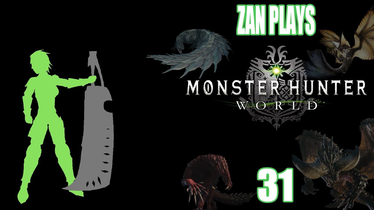 [Zan Hunts] Monster Hunter World Part 31: Cacti Quest - YouTube
