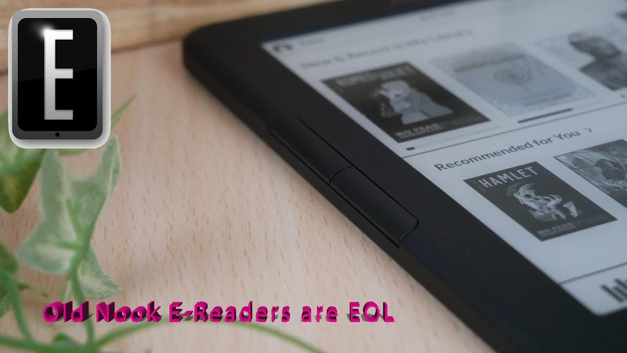 Old Nook E-Readers are EOL - YouTube