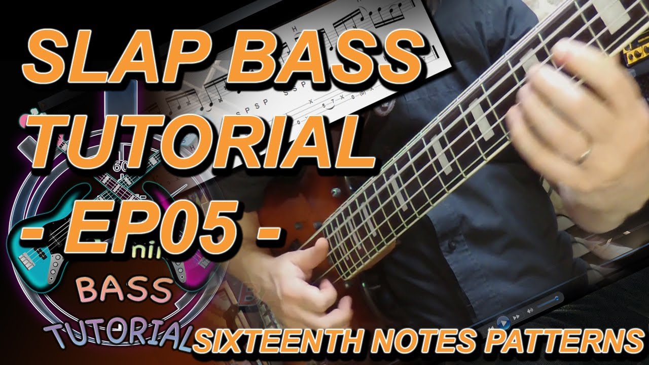Slap Bass Tutorial 5 : Sixteenth notes patterns - YouTube