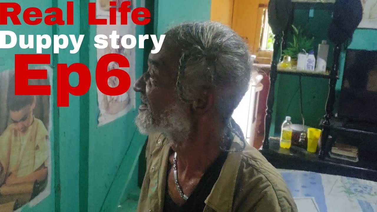 Real life duppy Ghost story Ep6 - YouTube