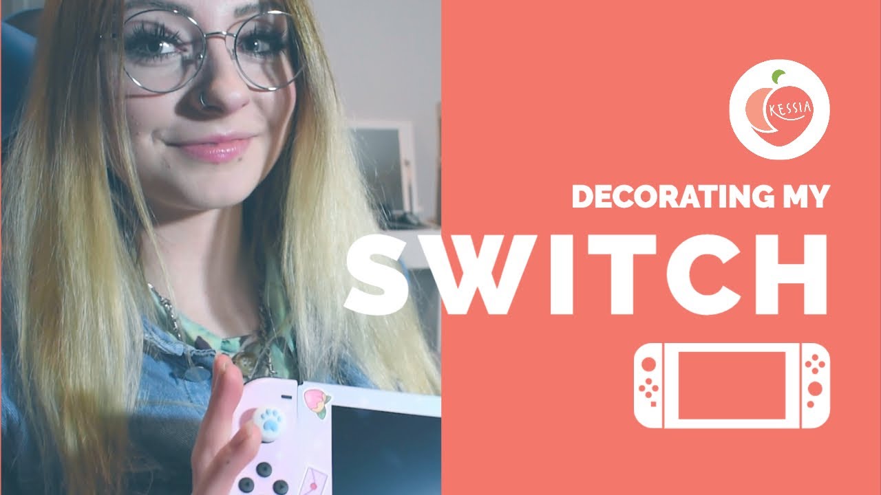 Decorating My Nintendo Switch (for a long time) - YouTube