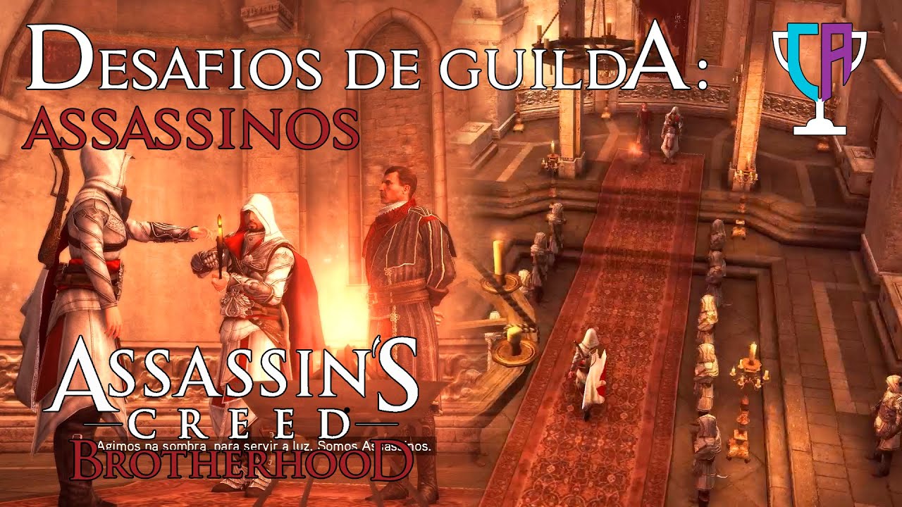 Guilda dos Assassinos || Assassin's Creed: Brotherhood - YouTube