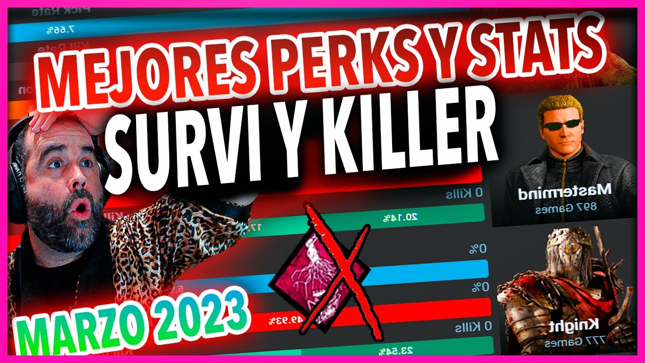 🧐 MEJORES PERKS, BUIDLS, KILLERS Y STATS DBD MARZO 2023 🧐 DBD ESPAÑOL |🔴DBD PC XBOX PS4 SWITCH 🔴 ...