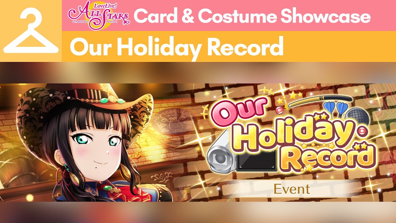 SIFAS Card and Costume Showcase || Our Holiday Record - YouTube