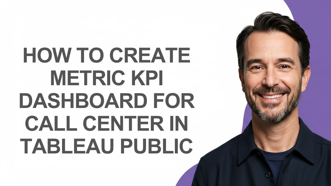 How to Create Metric Kpi Dashboard for Call Center In Tableau Public ...