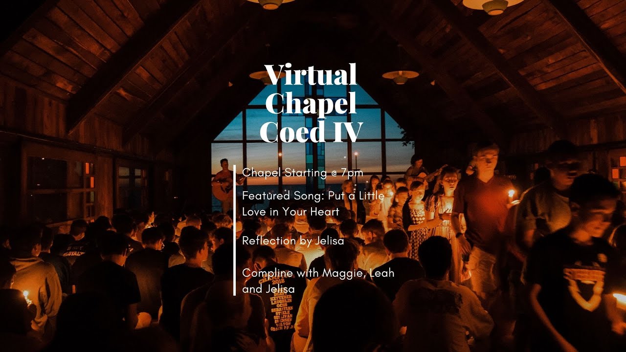 Virtual Chapel Coed IV week 1 - YouTube