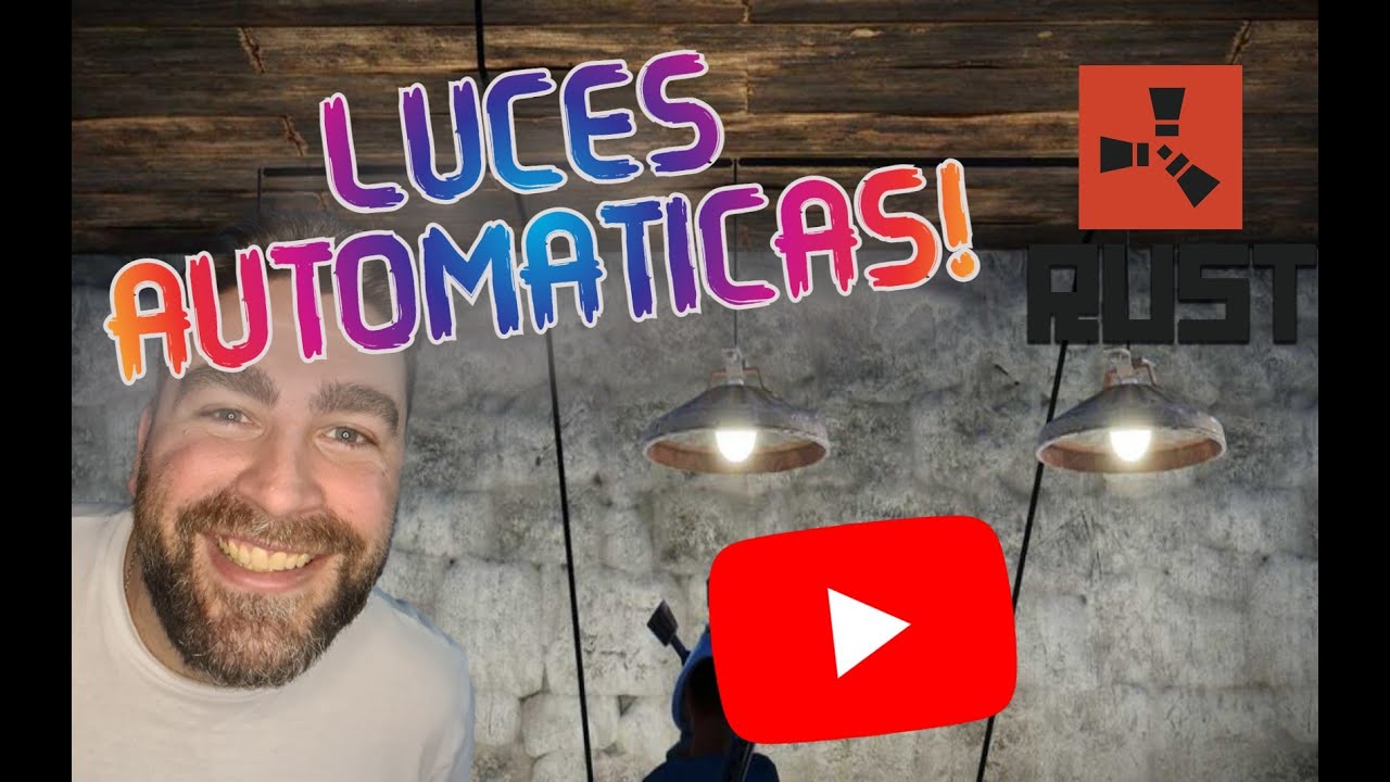 RUST: Guía de Luces automáticas 2021, ahorro de energía en nuestra base ...