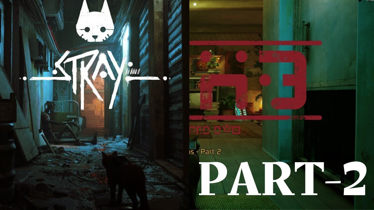 Stray - Part 2 (PC) - YouTube
