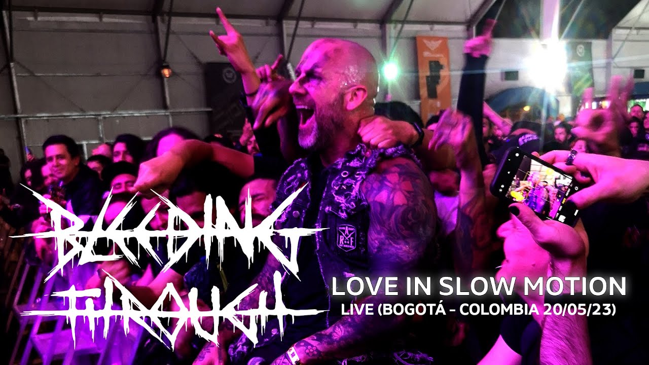 Bleeding Through - Love In Slow Motion (Live Tattoo Fest Bogotá ...
