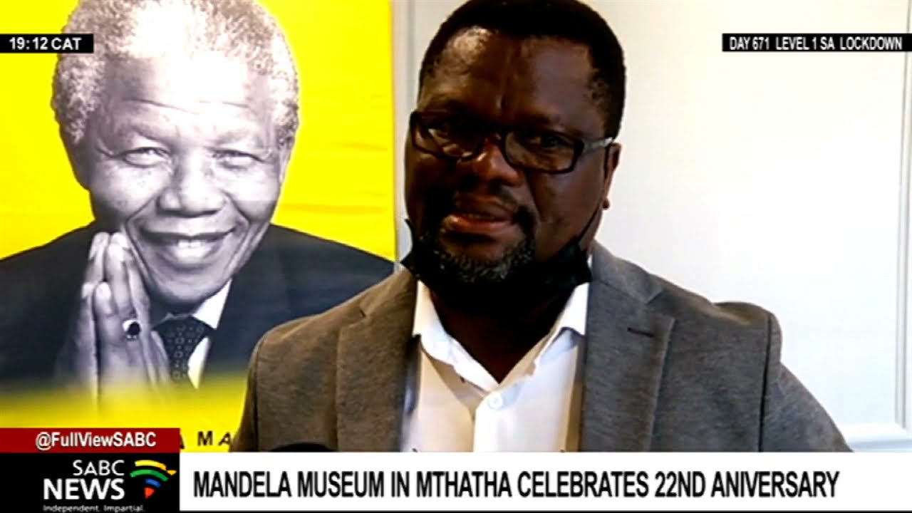 The Nelson Mandela Museum in Mthatha is celebrating its 22nd ...