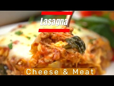 LASAGNA RECIPE | HOW TO MAKE BEST LASAGNA | lasagna - YouTube