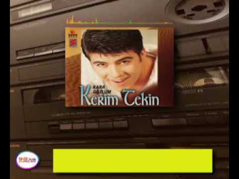 Kerim Tekin / Kara Gözlüm ( Albüm Kısa )