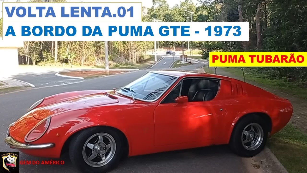 PUMA TUBARÃO GTE-1973. ON BORD COM CURIOSIDADES E HISTÓRIA - YouTube