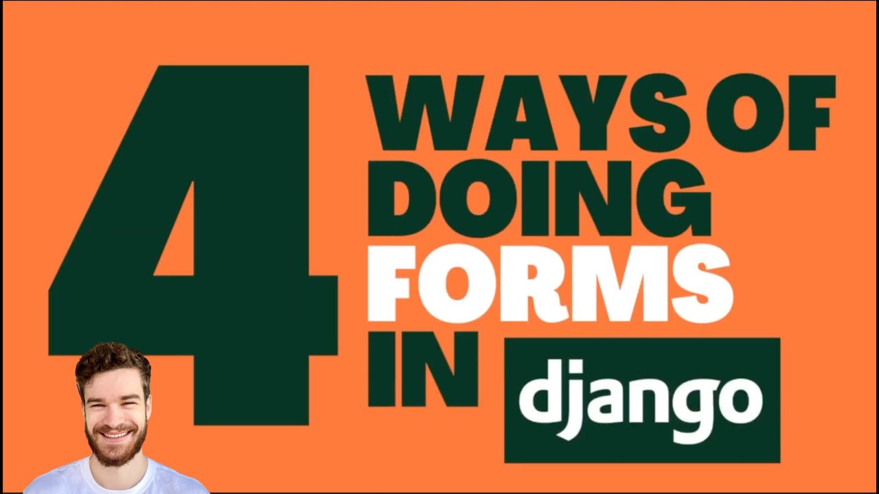 4 Ways Of Form Handling In Django Youtube