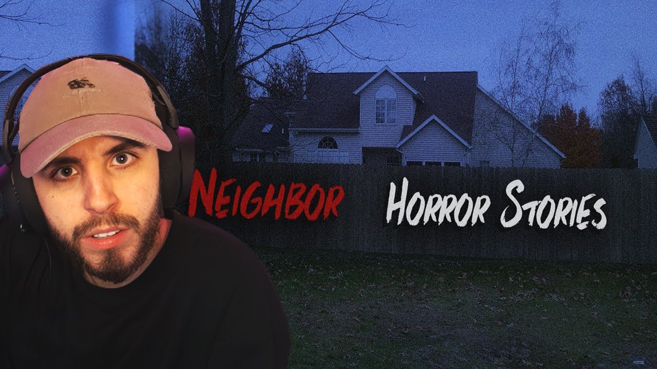 Incredibly DISTURBING True Neighbor HORROR Stories - YouTube