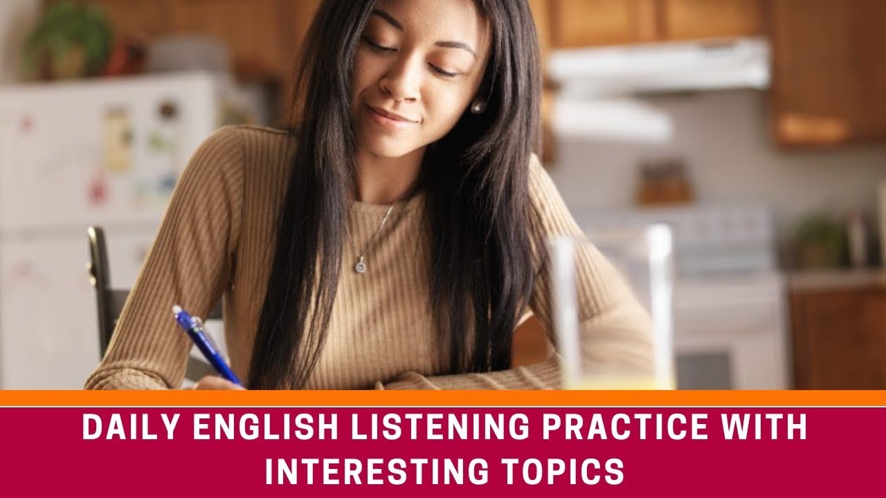 English Listening Practice with Interesting Topics Speaking English ...