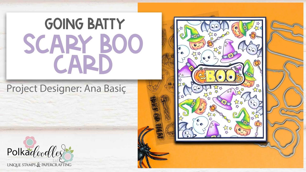 How to make an amazing Halloween card using Polkadoodles Scary Boo ...