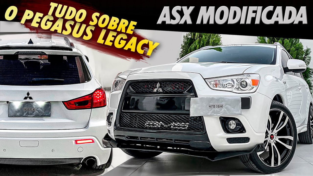 MITSUBISHI ASX MODIFICADA | ESTILO RACING | PEGASUS LEGACY | EP.019 ...