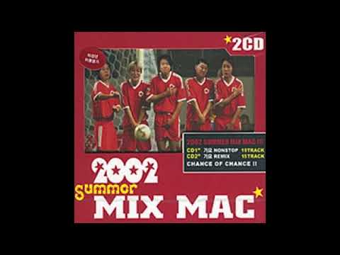 2002 SUMMER MIX MAC CD1 - YouTube