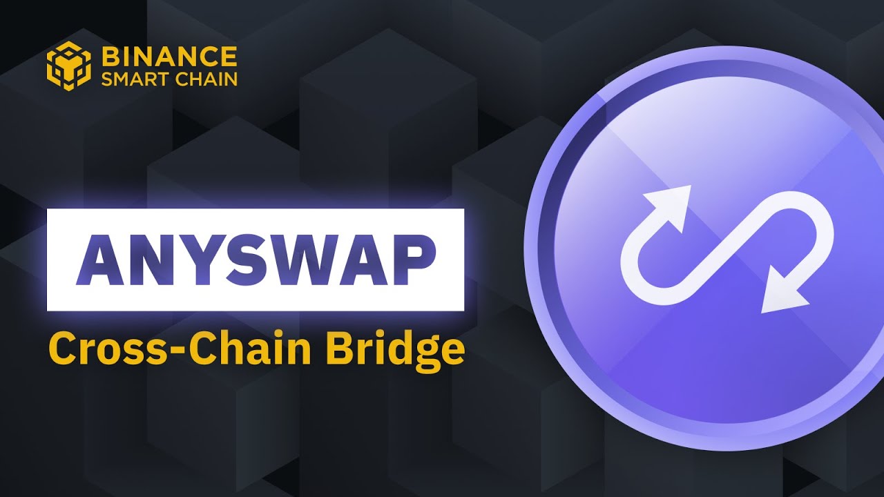 ANYSWAP CROSS CHAIN DEX - BRIDGE BETWEEN BINANCE ETHEREUM and MORE BLOCKCHAINS - YouTube