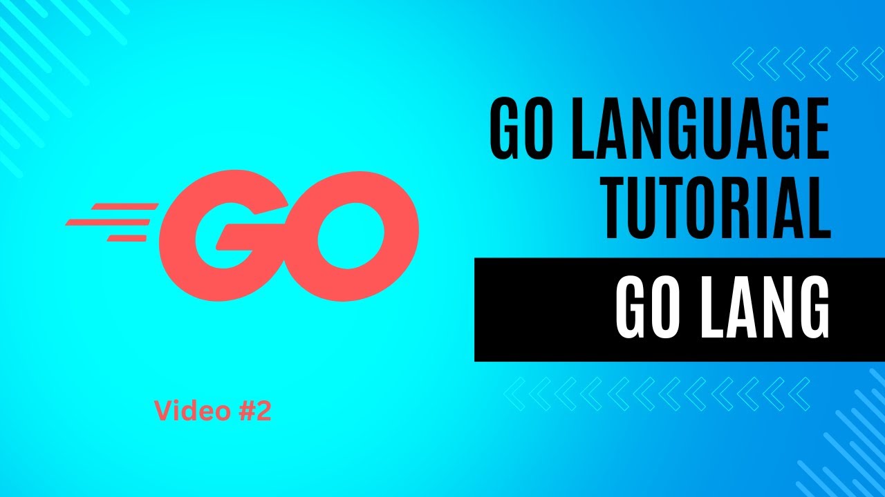 2 Introduction To Go Programming Language Golang Intro Go Tutorial 5478
