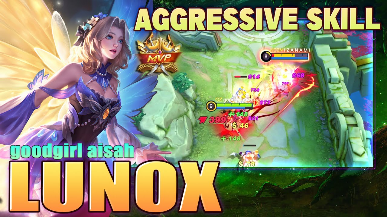 Lunox Aggressive Skill Combo! Top Global Lunox by goodgirl aisah ...