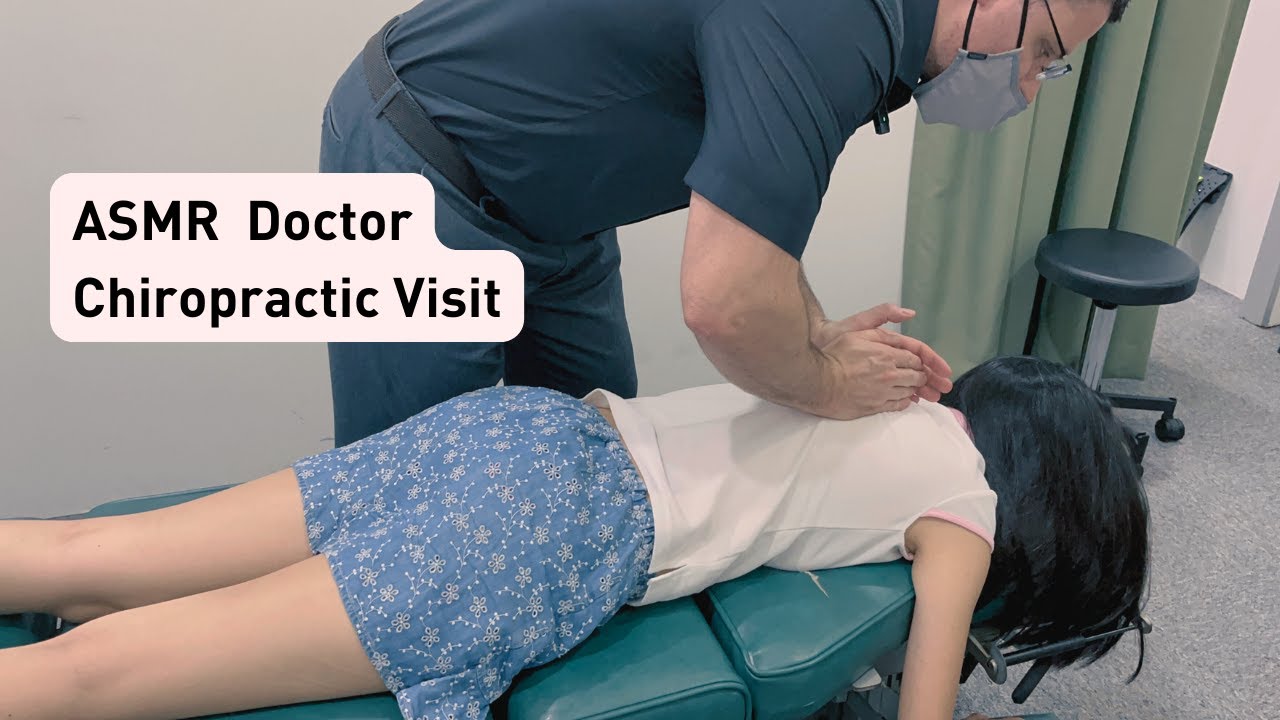 ASMR doctor. Satisfying ASMR spinal crack . Asmr chiropractic ...