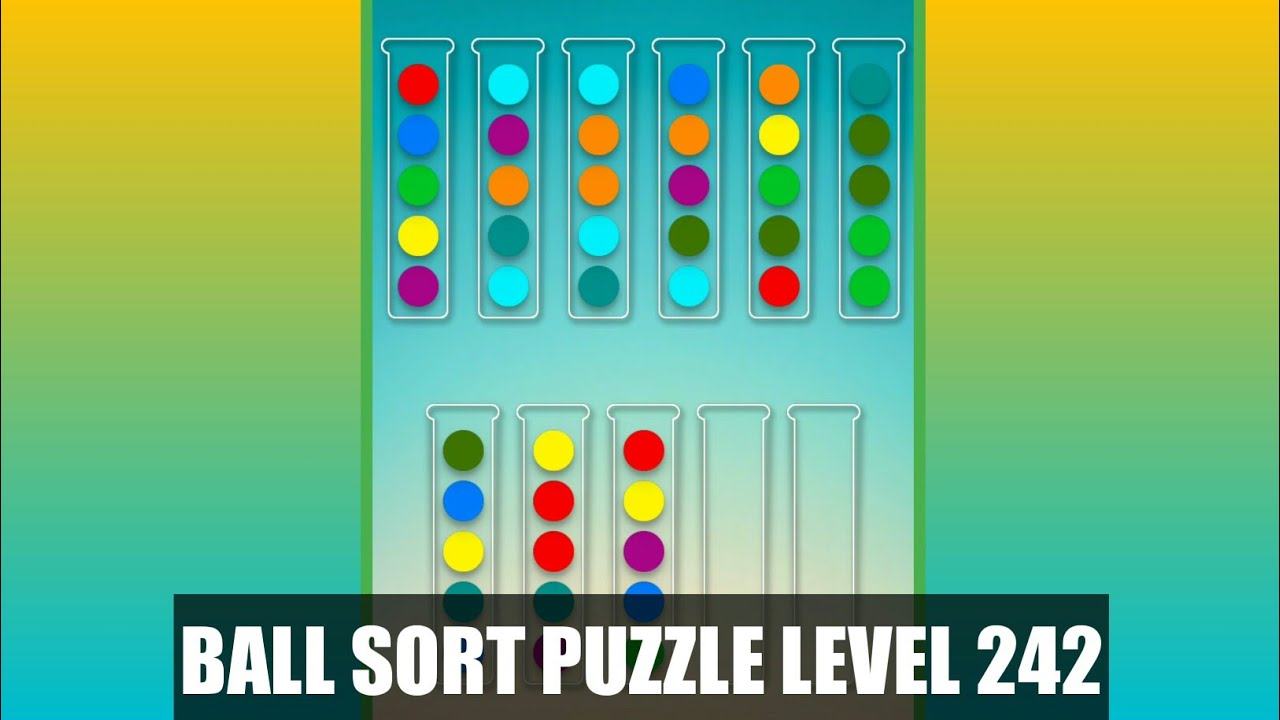 Ball Sorting Puzzle Game Level 242 | Ball Sort Puzzle Level 242 ...