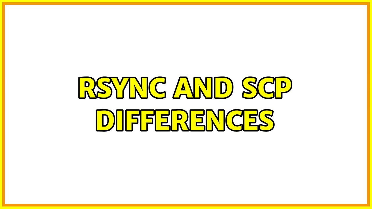 RSYNC and SCP differences - YouTube